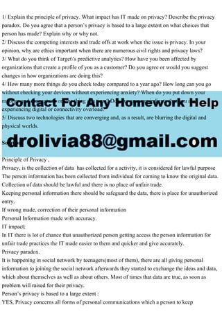 1 Explain the principle of privacy. What impact has IT made on priv.pdf