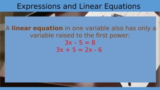 Simplifying Expressions and Solving Linear Equations | PPT