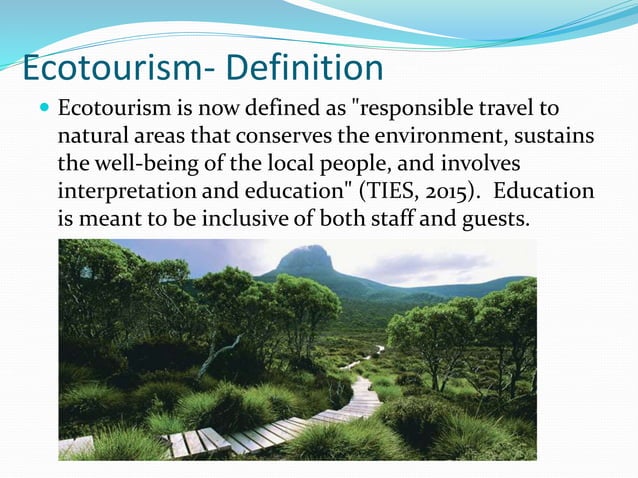 Ecotourism | PPTX | Environment | Science
