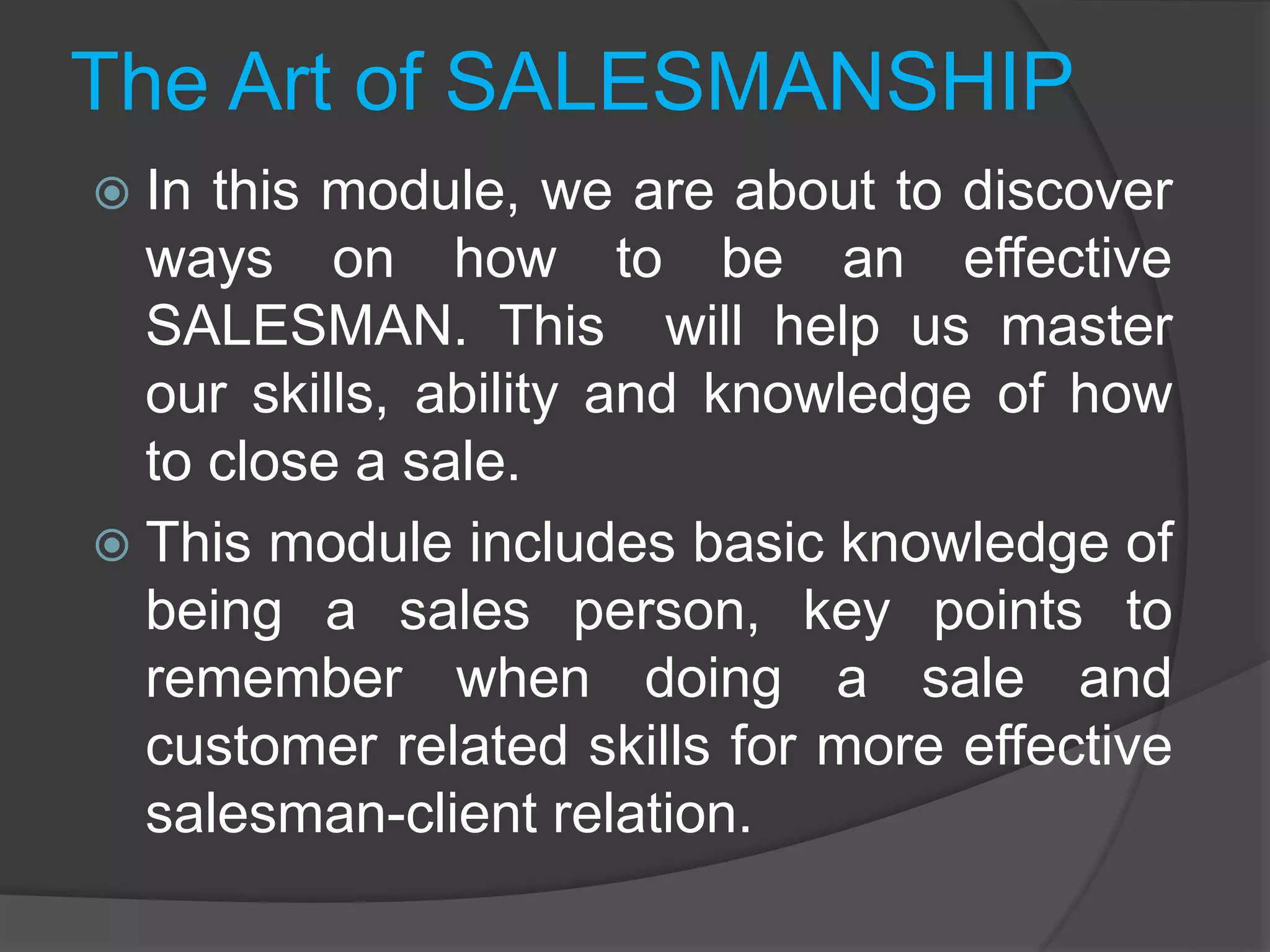 THE ART OF SALESMANSHIP | PPTX