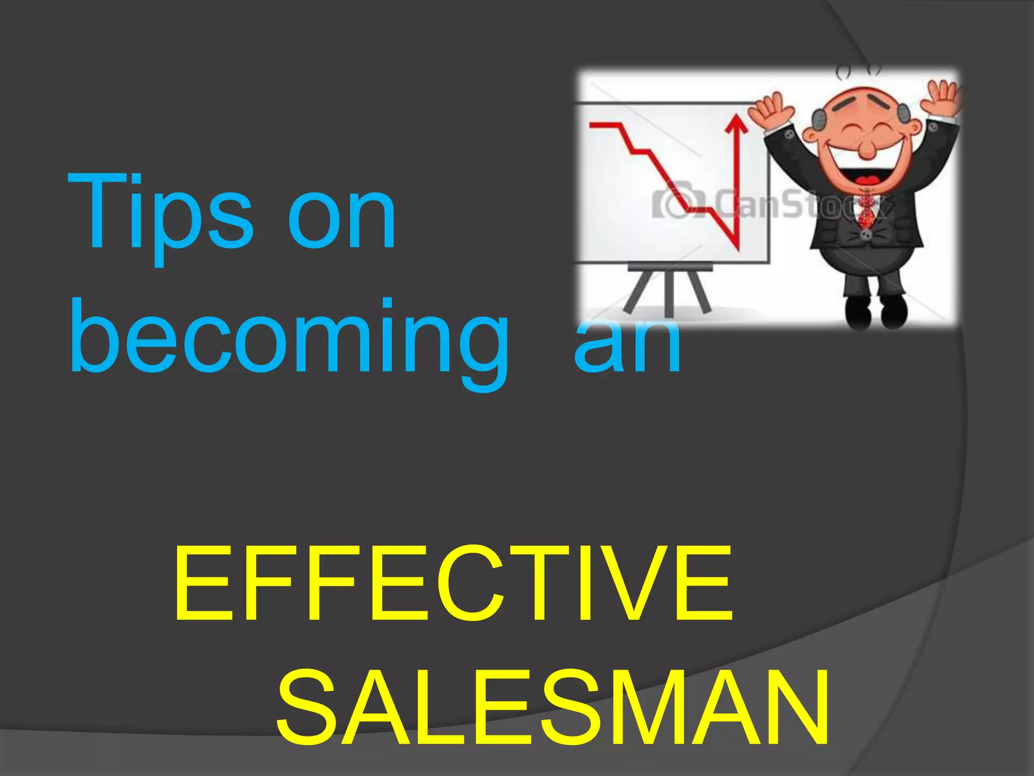 THE ART OF SALESMANSHIP | PPTX