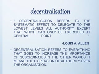 factors affecting centralisation and decentralisation.ppt