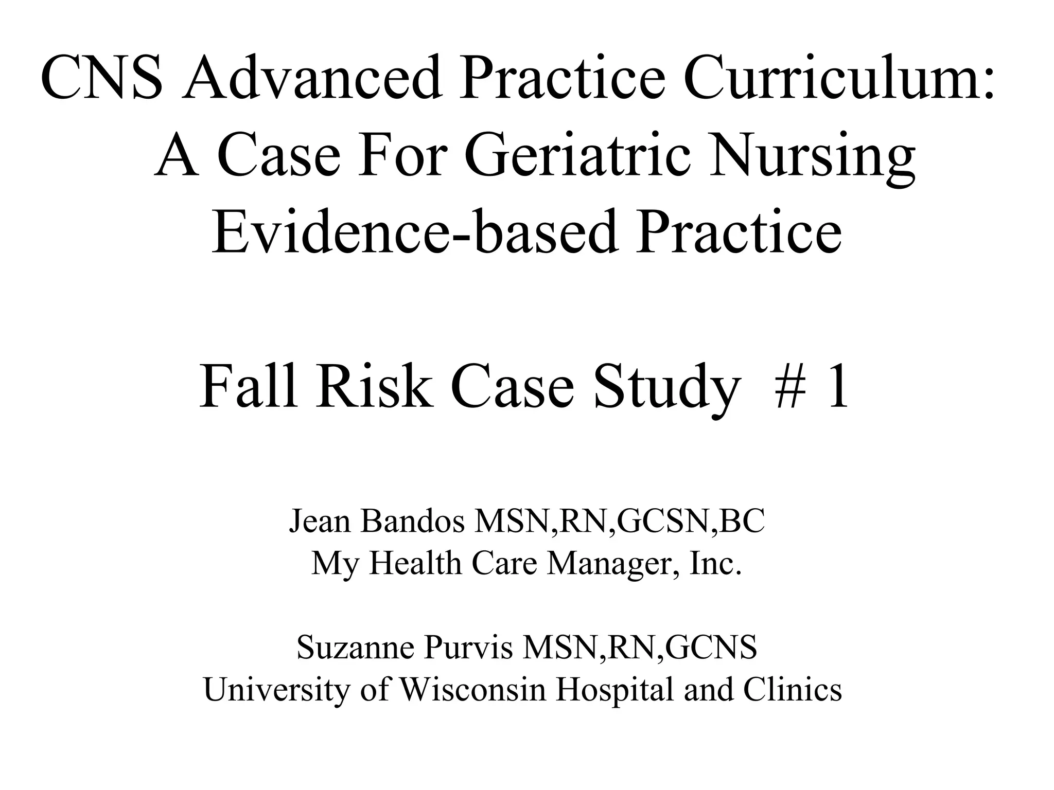 Fall Risk Case Study # 1 | PPT