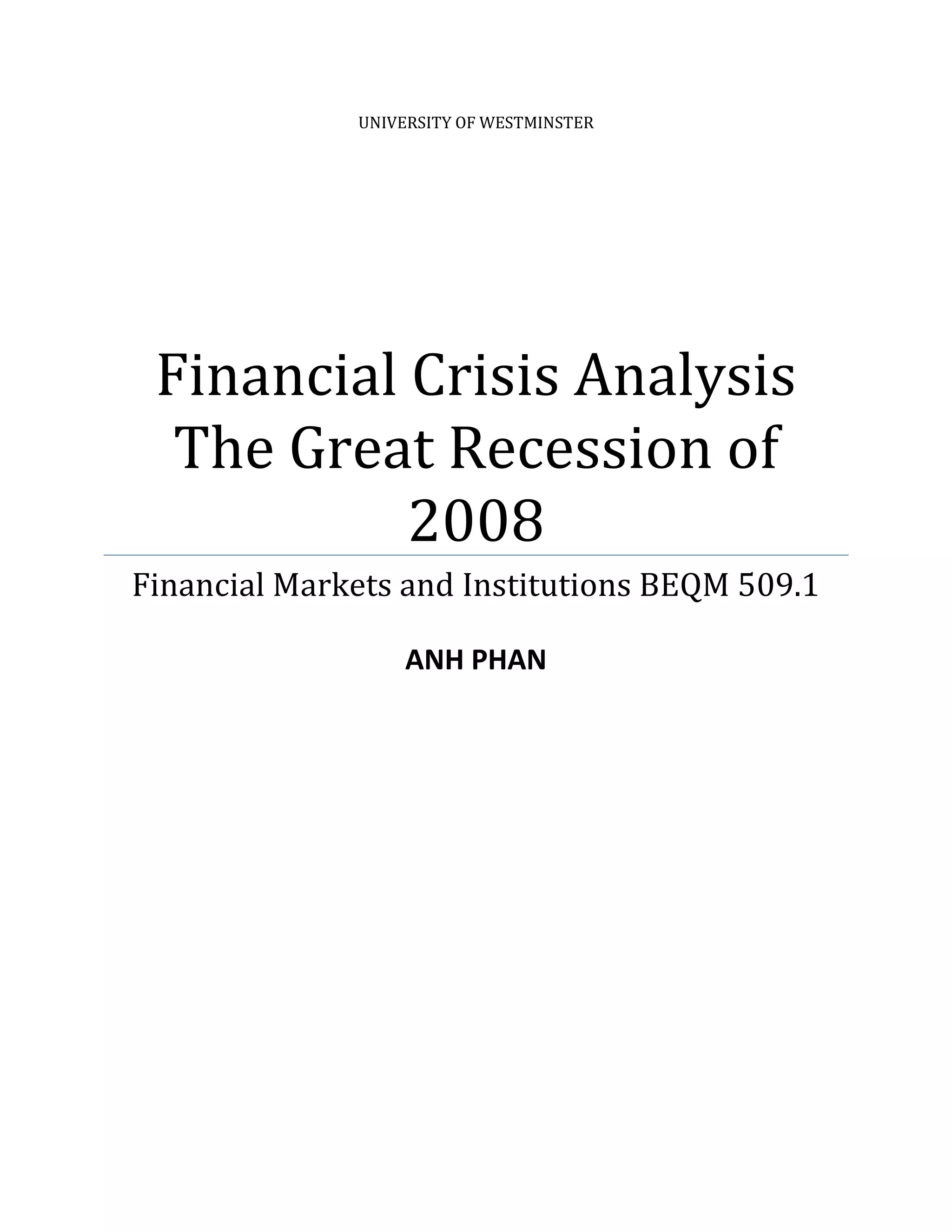 Financial Crisis Analysis - The Great Recession of 2008 | PDF