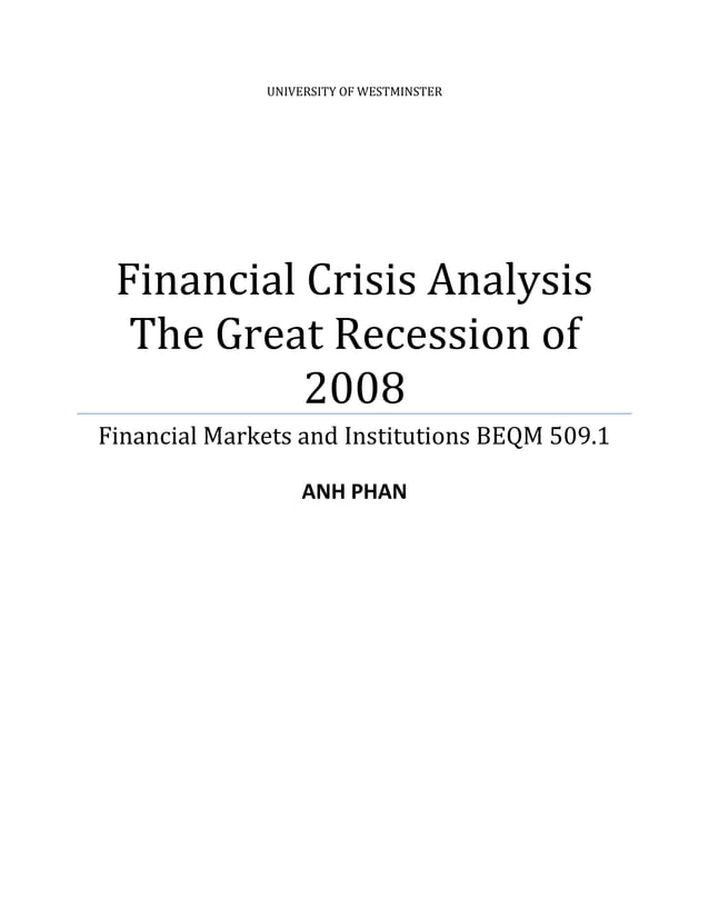 Financial Crisis Analysis - The Great Recession of 2008 | PDF