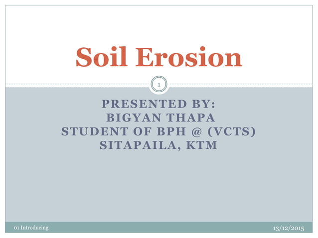 Soil Erosion | PPTX | Agriculture | Industries