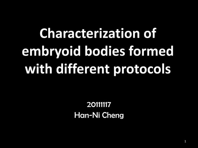 Characterization_of_embryoid_bodies_formed_with_different_protocols ...