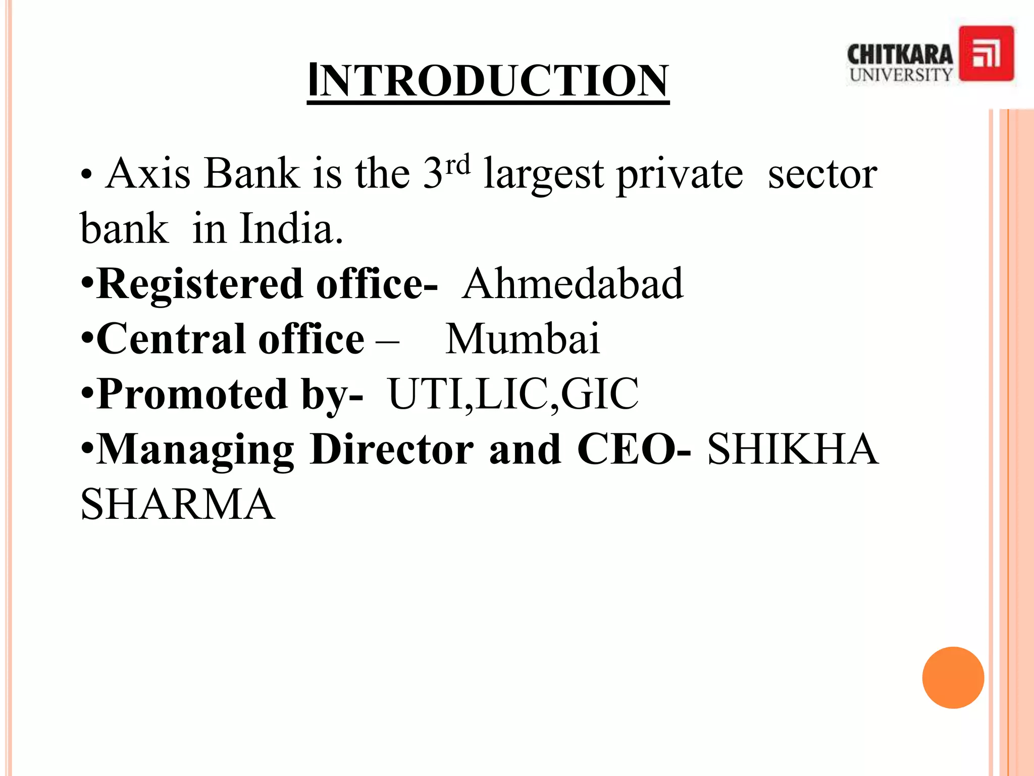 Summer internship at axis bank | PPTX