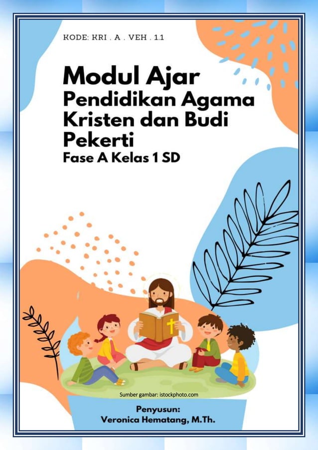 Modul Ajar Agama Kristen Fase A Kurikulum Merdeka | DOCX