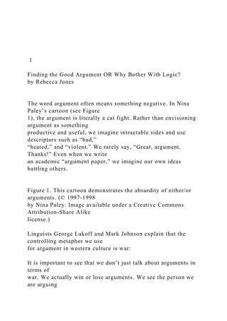 1 Finding the Good Argument OR Why Bother With Logic b.docx