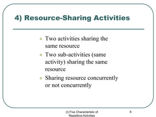 Five characteristics of repetitive activities in construction projects ...