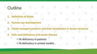 Folic acid deficiency and vision | PPT