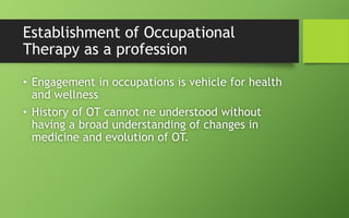 Foundation of occupational therapy | PPTX