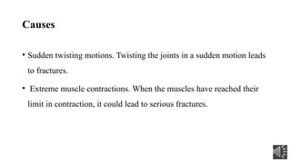 The fractures in the children and the types | PPTX