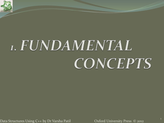 1. Fundamental Concept - Data Structures using C++ by Varsha Patil | PPTX | Programming ...