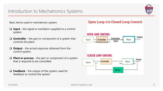 1_Fundamentals of Mechatronics and Control System.pptx