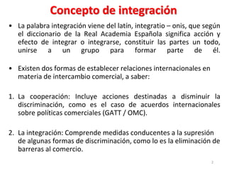 1 fundamentos sobre el significado de integración económica | PPTX