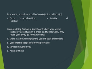 1 G8 Science Q1- Week 1- Newton_s Law of Motion.pptx