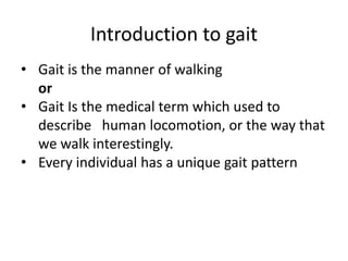 1 GAIT INTRODUCTION(1).pptx