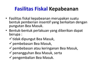 Gambaran Umum & Fasilitas Kepabeanan _ Materi Training "EXPORT IMPORT" | PPTX