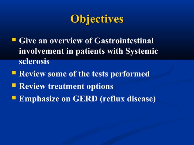 1 gastrointestinal manifestations of systemic sclerosis | PPT ...