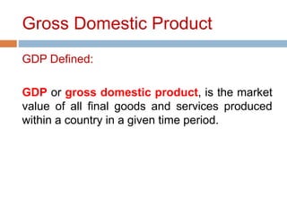 Measuring GDP & Economic Growth.Macroeconomics | PPTX