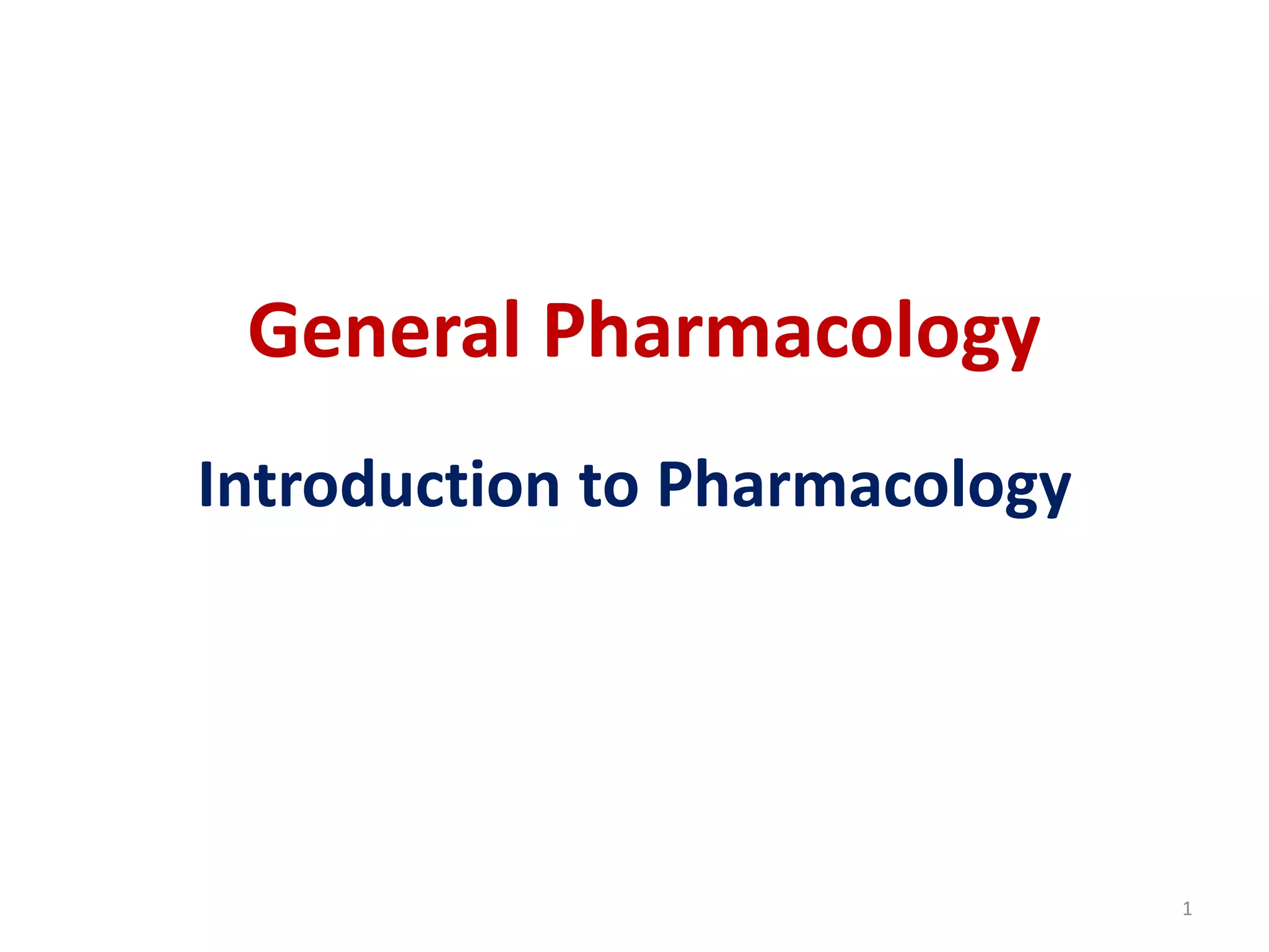 (1) general principles of pharmacology | PPTX