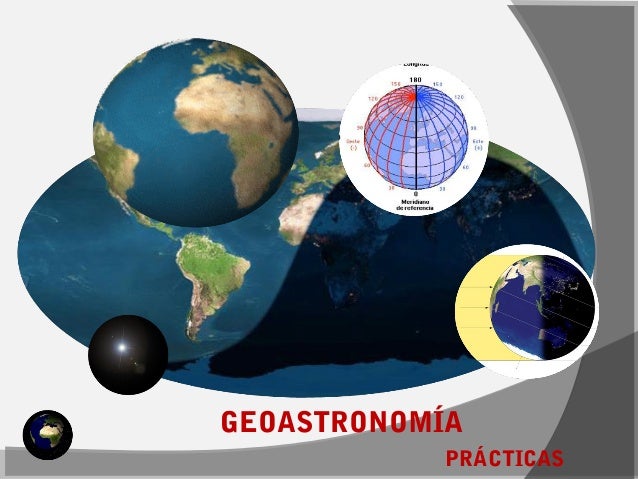 1 geo astronomía prácticas 2014 2015