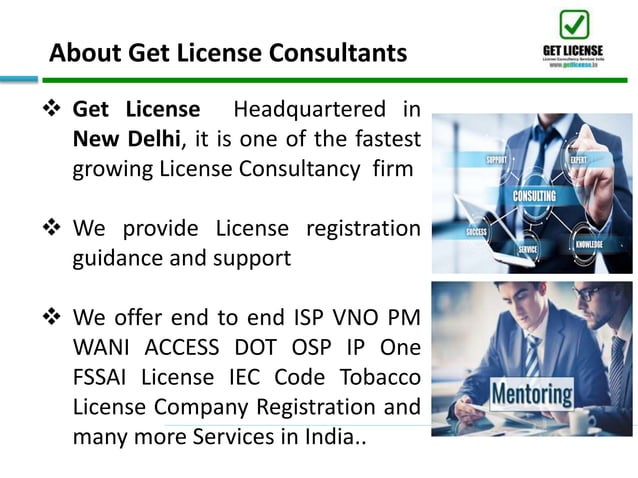 Get License Consultants ISP VNO PM WANI ACCESS DOT OSP IP One FSSAI ...