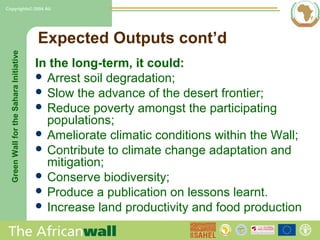The Great Green Wall for the Sahara and Sahel: A General Overview | PPT