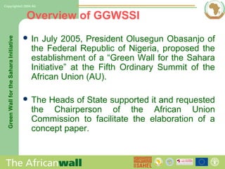 The Great Green Wall for the Sahara and Sahel: A General Overview | PPT