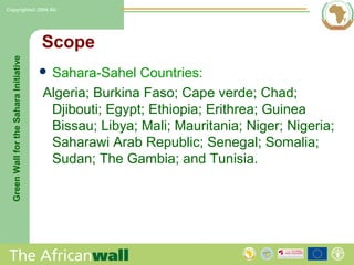 The Great Green Wall for the Sahara and Sahel: A General Overview | PPT