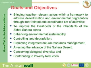 The Great Green Wall for the Sahara and Sahel: A General Overview | PPT
