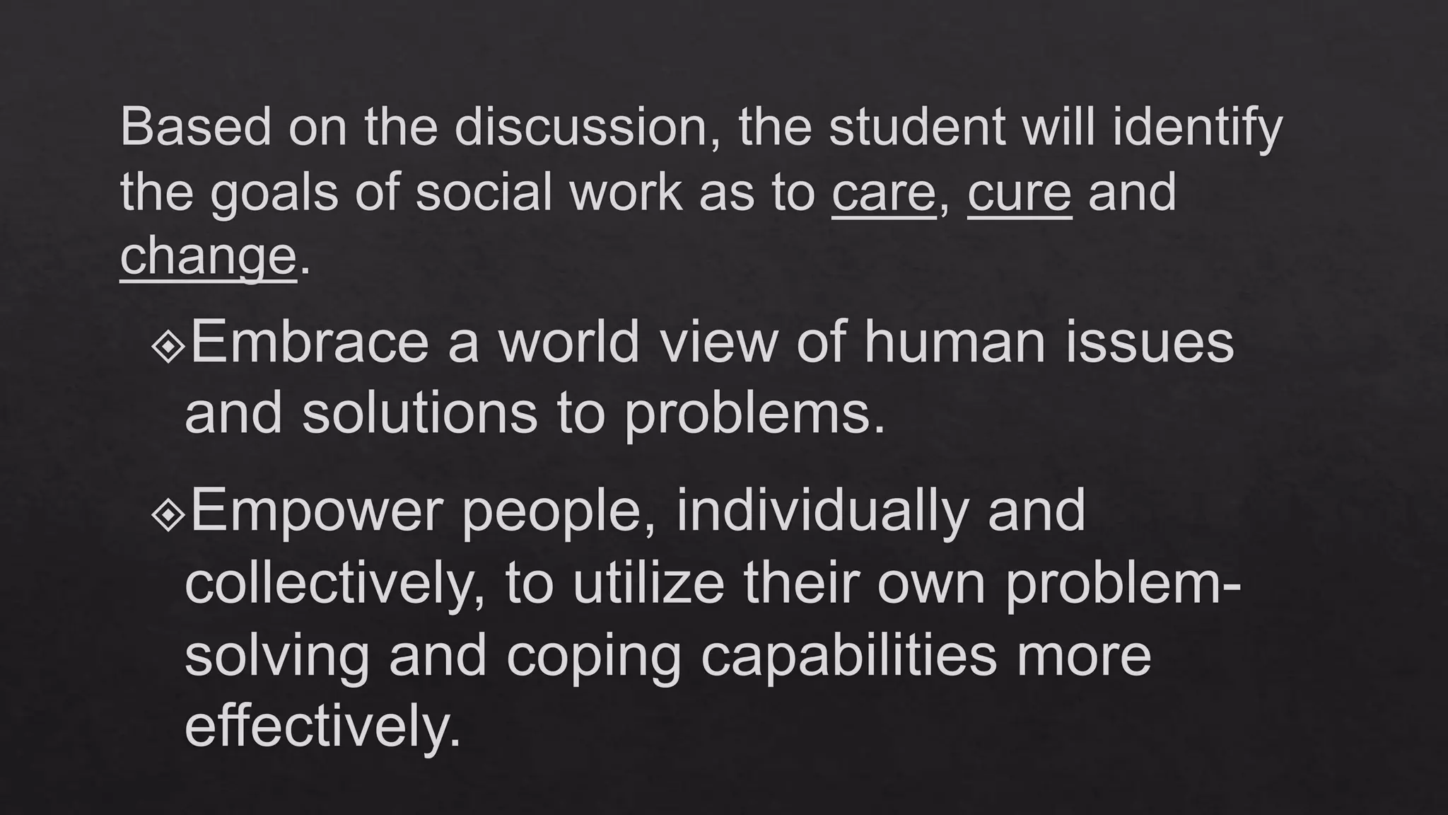 1 Goals and Scope of Social Work.pptx