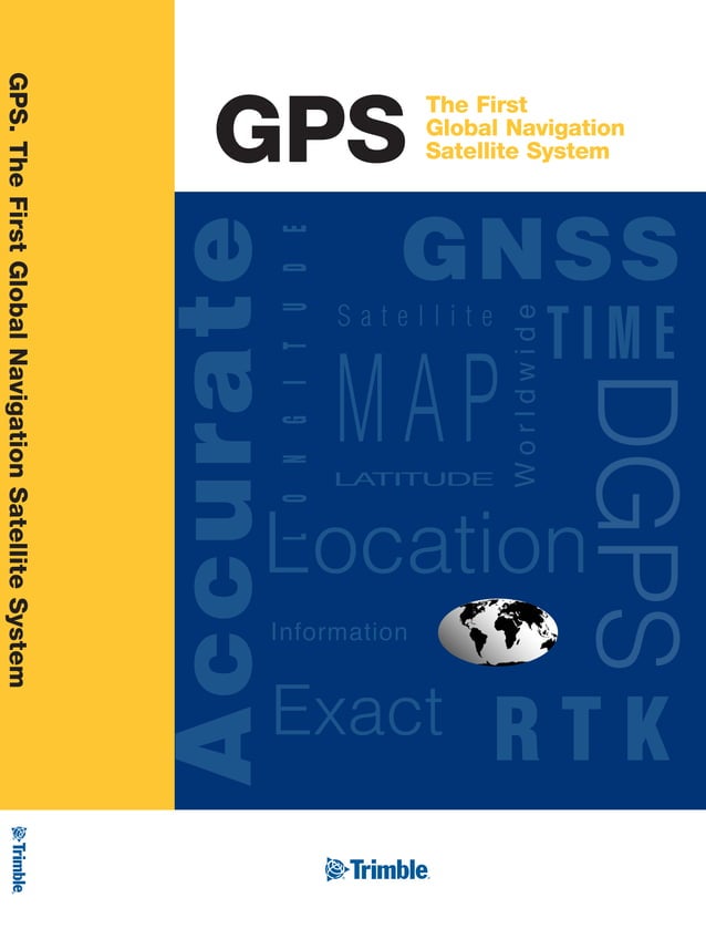 1 gps the-first-global-satellite-navigation-system-by-trimble | PDF