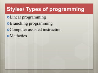 Programed instructional material | PPTX | Programming Languages | Computing