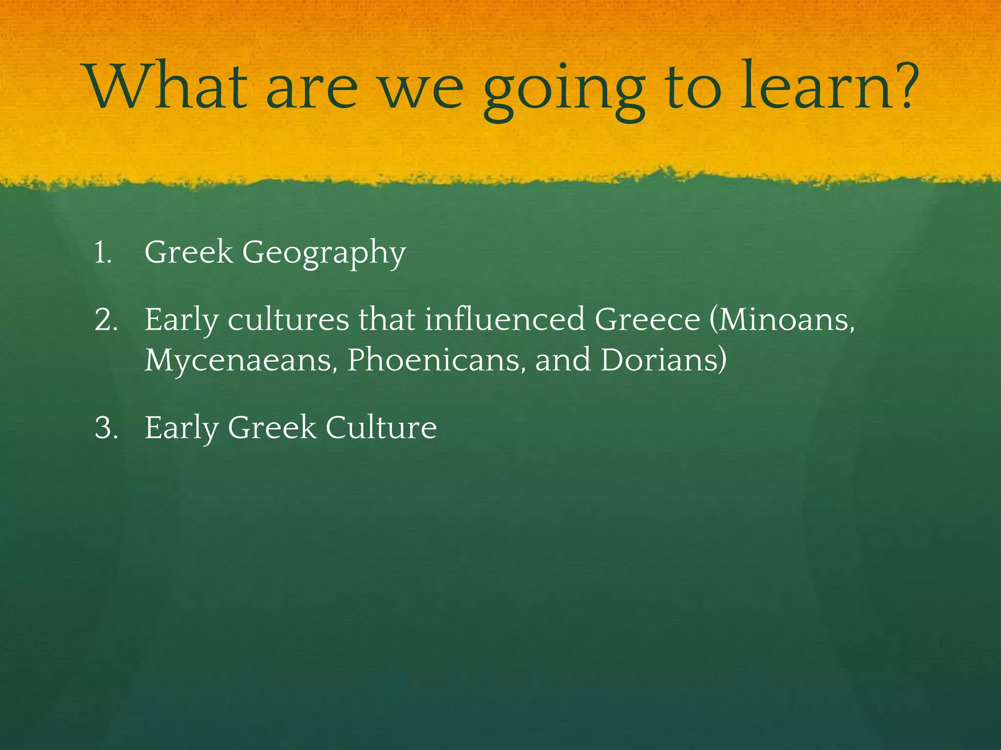 1 greece geography & | PPTX