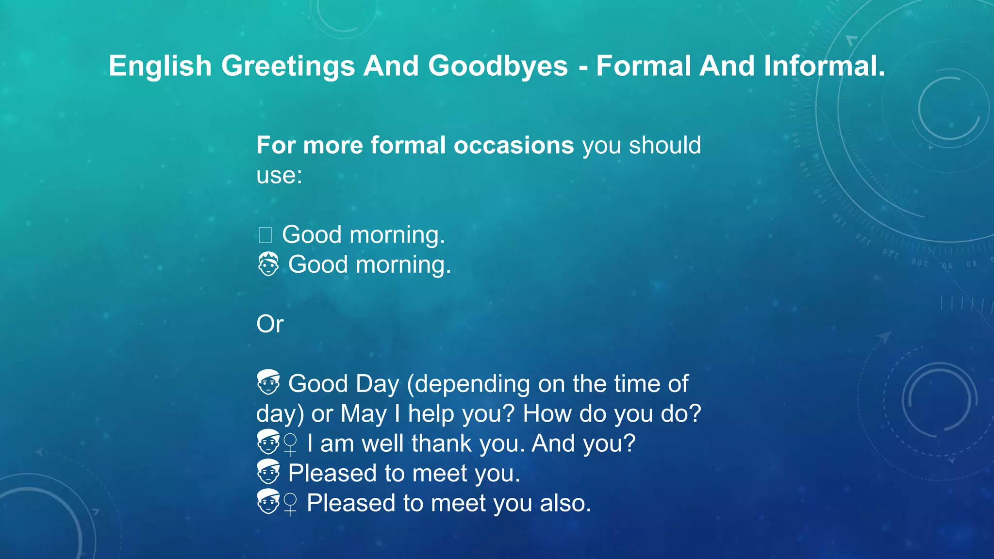 (1) Greetings and Goodbyes.pptx