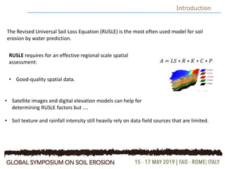 Soil erosion assessment using RUSLE and Projection Augmented Landscape ...