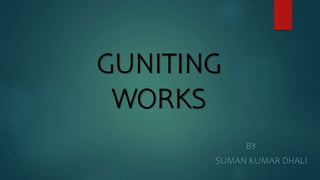 Guniting ppt.pptx