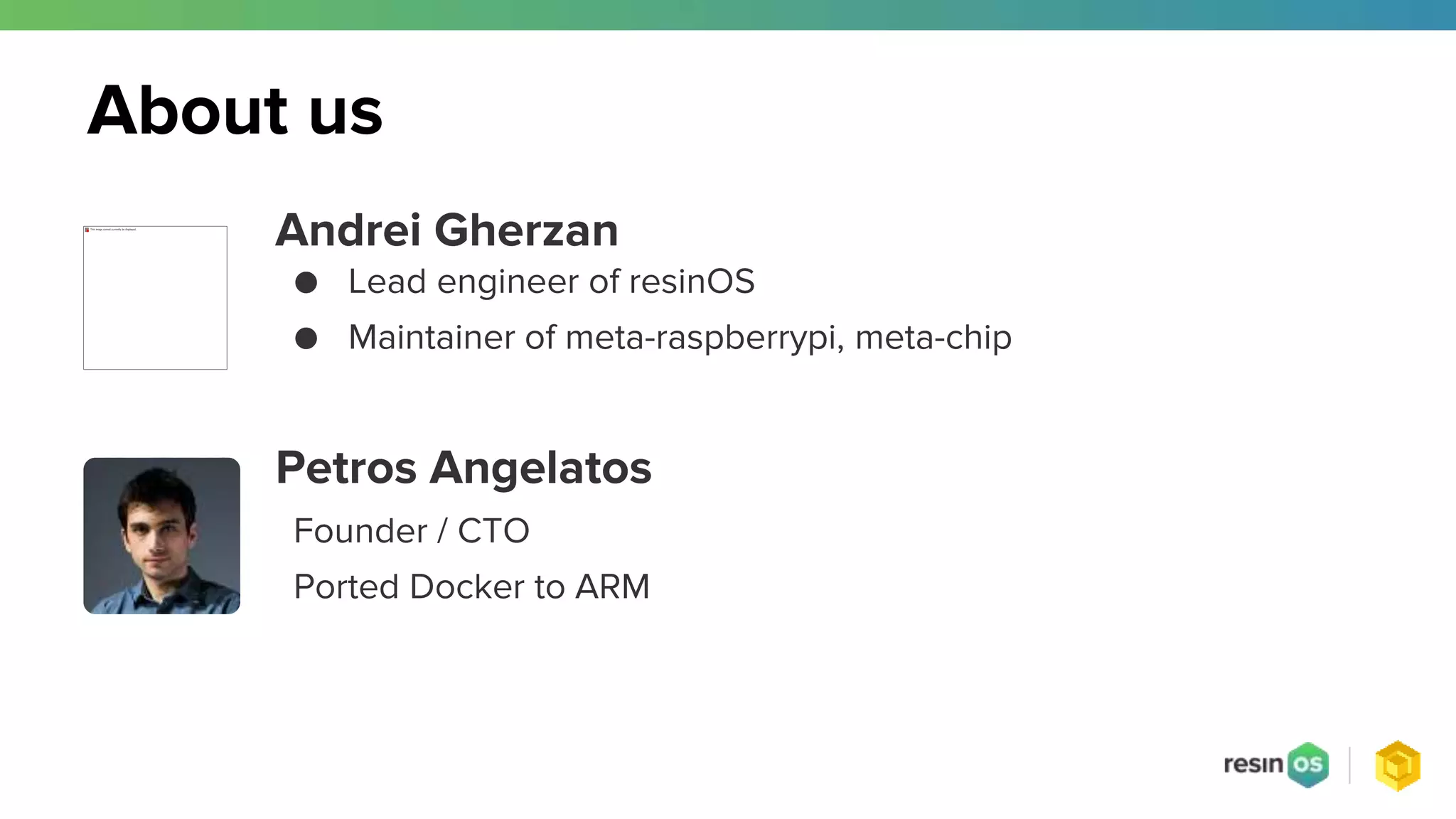 Introducing resinOS: An Operating System Tailored for Containers and Built for the Embedded ...