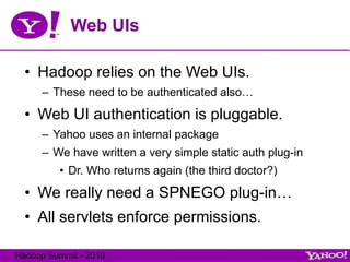 1 hadoop security_in_details_hadoop_summit2010 | PPT