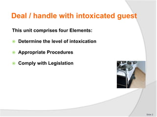 1_Handle_Intoxicated_Guest_housekeeping 300812.pptx
