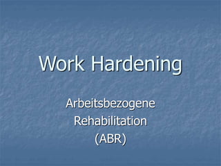 1 harri.work hardening | PPT