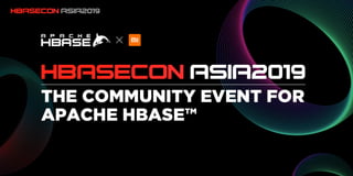hbaseconasia2019 BigData NoSQL System: ApsaraDB, HBase and Spark | PPT