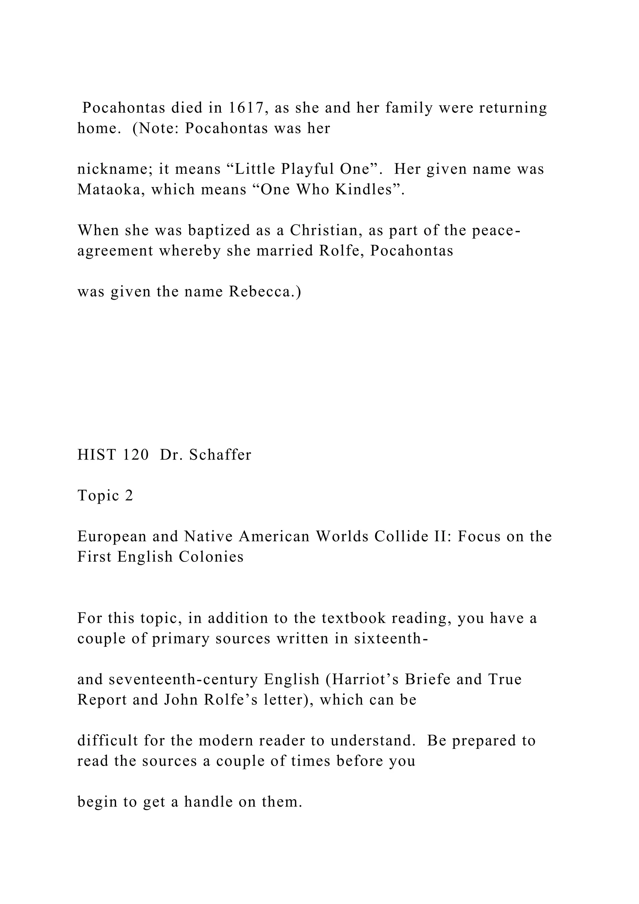 1 HIST 120 Dr. Schaffer Pocahontas and John Rolfe .docx