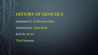 History of genetics | PPTX