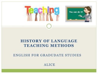 1, History of language teaching methods.pptx