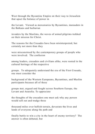 1 History of the First Crusade Era Hist. 6543, Hi.docx