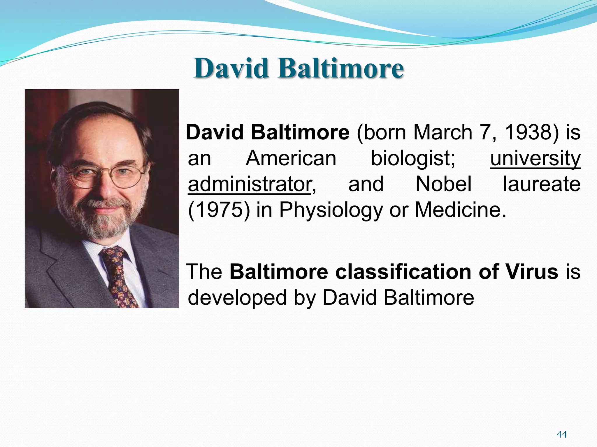 Virology, History, classification, Nomenclature_Baltimore_ICTV | PPT